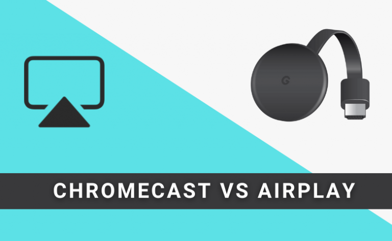 Chromecast vs AirPlay - Which one is better in 2023? - AirPlay Guru