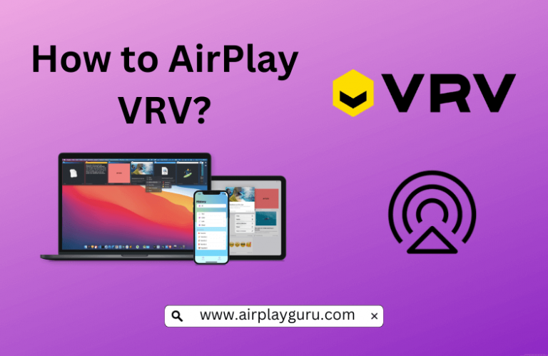 How to AirPlay VRV to Apple TV/AirPlay 2 TV - AirPlay Guru