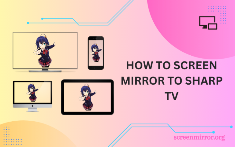 How to Screen Mirror to Sharp TV Using Different Devices - AirPlay Guru