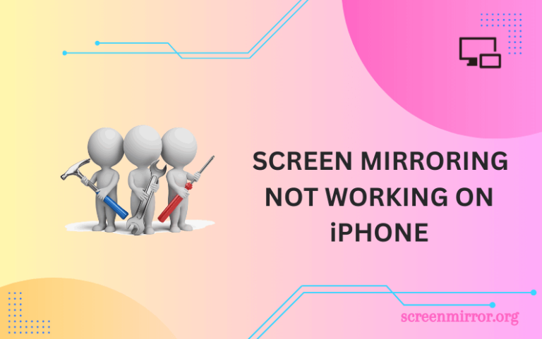 Screen Mirroring Not Working on iPhone | Reasons & Solutions - AirPlay Guru