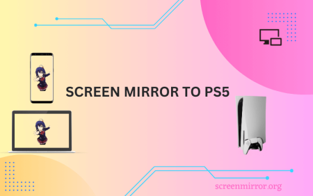 How to Screen Mirror to PS5 from Smartphone & PC - AirPlay Guru