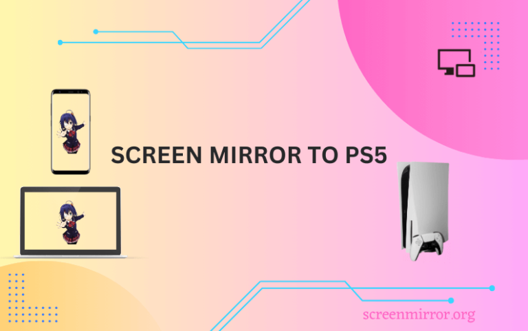 How to Screen Mirror to PS5 from Smartphone & PC - AirPlay Guru